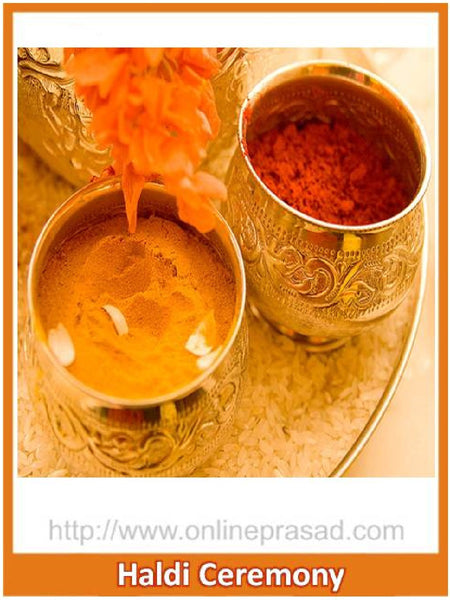 Haldi Ceremony – OnlinePrasad.com